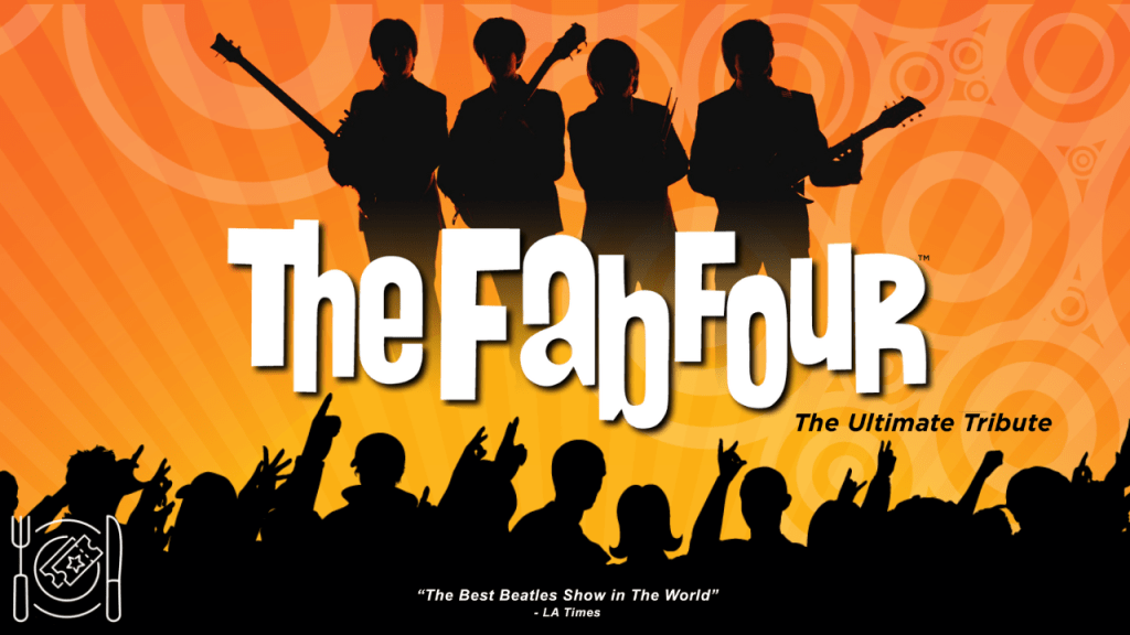 TAKE A TRIP BACK IN TIME WITH THE FAB FOUR - THE ULTIMATE TRIBUTE ...