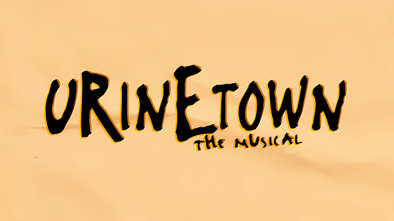 URINETOWN: THE MUSICAL - OFFICIAL SITE OF UNION COUNTY PERFORMING ARTS ...