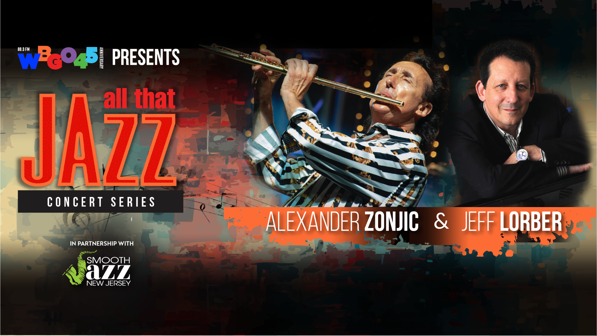 JEFF LORBER AND ALEXANDER ZONJIC - JUNE 7 - RAHWAY NJ